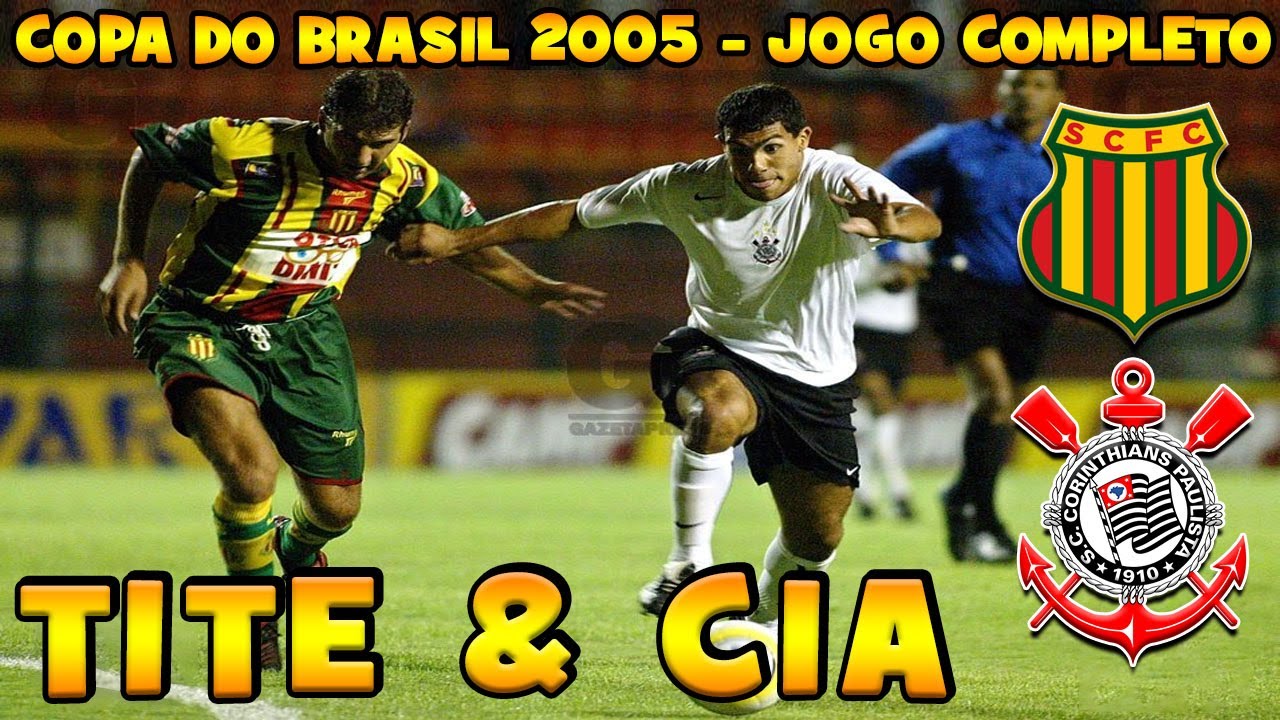 Corinthians x Sampaio Correa Copa do Brasil 2005 Primeira Fase Jogo ...