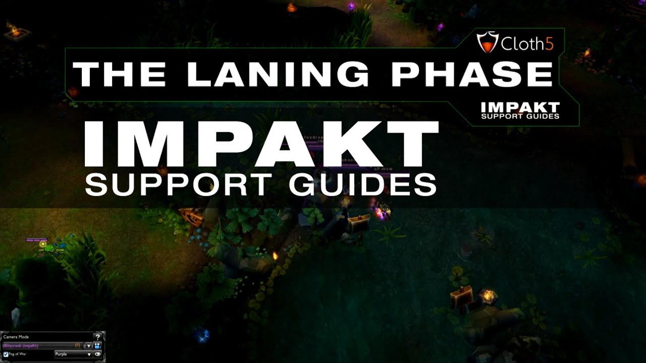 Supporting in Laning Phase - impaKt Support Guides - YouTube