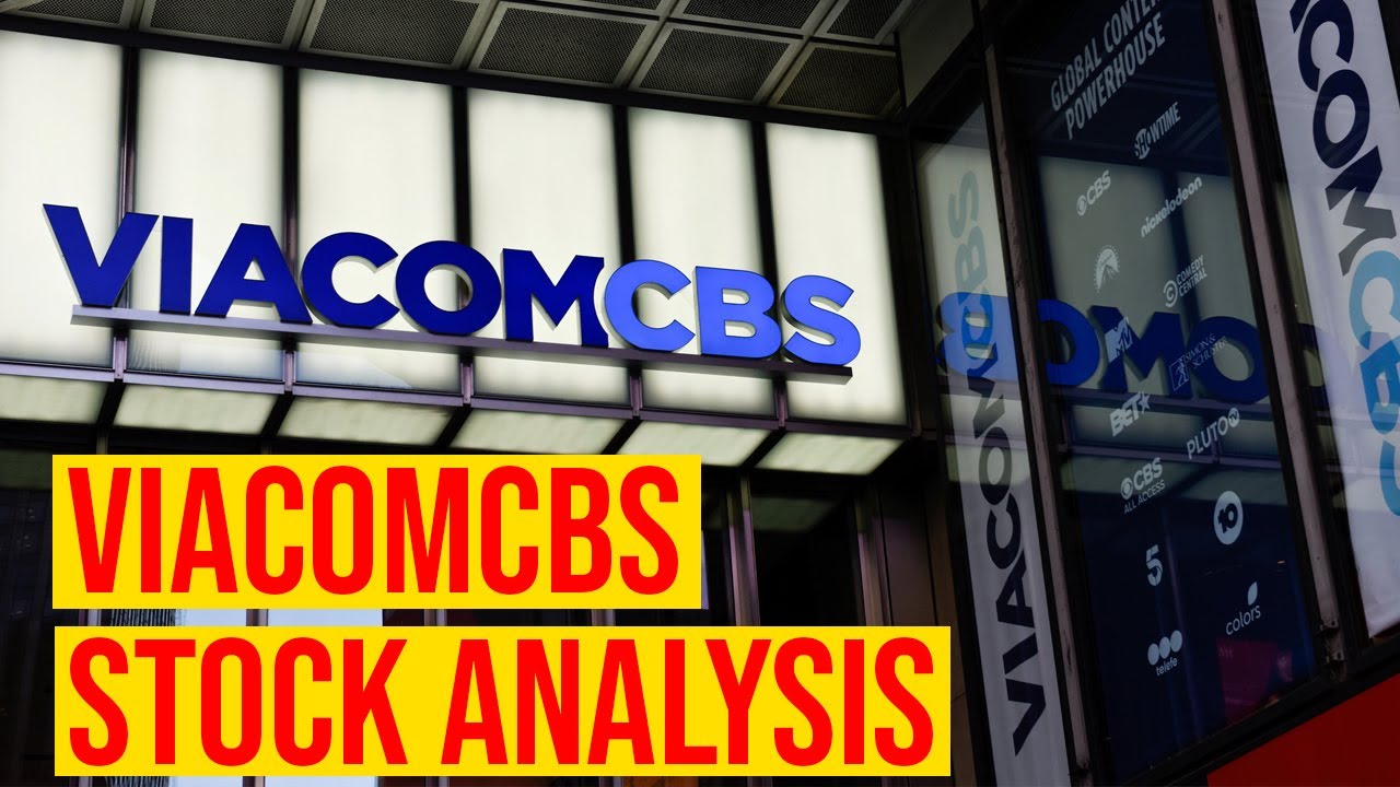 ViacomCBS (VIAC) Stock Analysis 2021 - YouTube