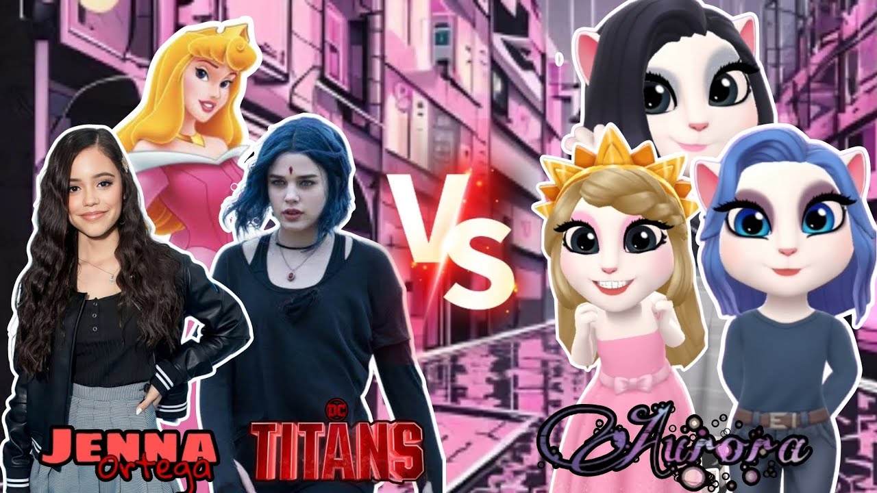 My talking Angela 2//Angela vs Ortega vs aurora and raven Titans//💖💞New ...