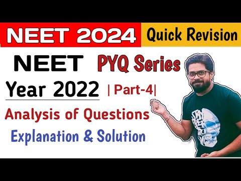 | NEET 2024 | PYQ Series for NEET 2024 | NEET 2022 Question Paper ...
