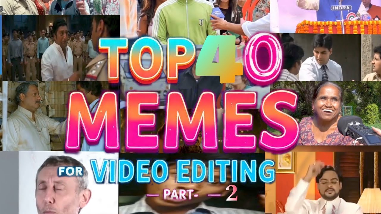 Top 40+ Memes | Popular Meme Clips forVideo Editing |The Indian Memes ...