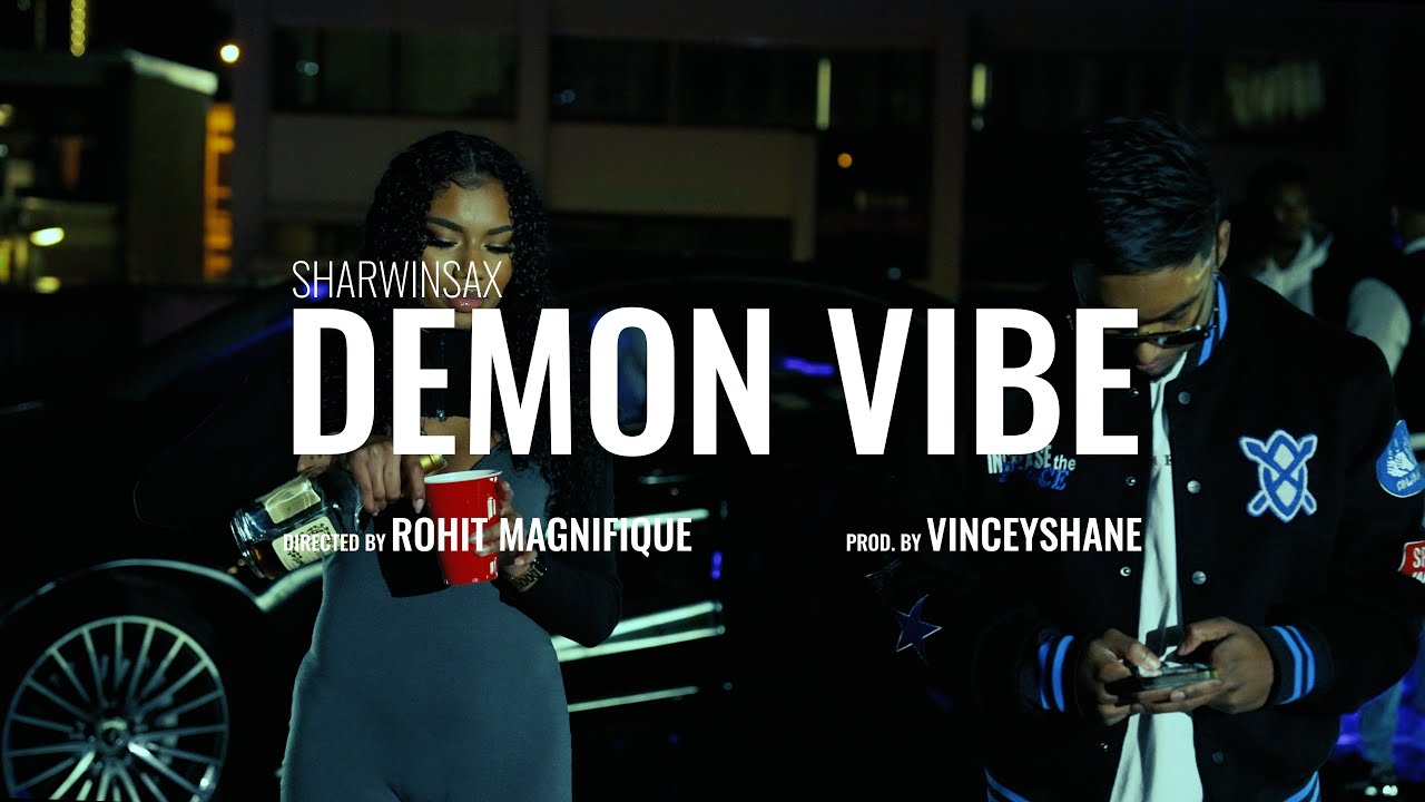SHARWINSAX - Demon Vibe [Official Video] - YouTube