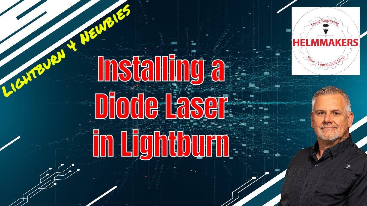 Lightburn for Newbies - Install Diode Laser - YouTube