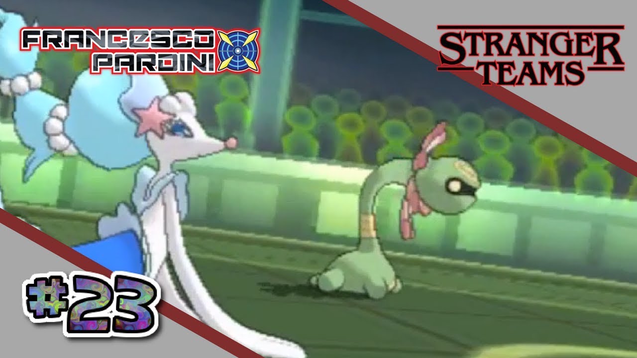 Pokémon USUM : STRANGER TEAMS #23 - CRDADILY & Primarina: lotte al ...