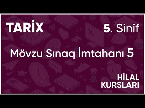 Tarix - 5.sinif MSİ - 5 (2020-2021)
