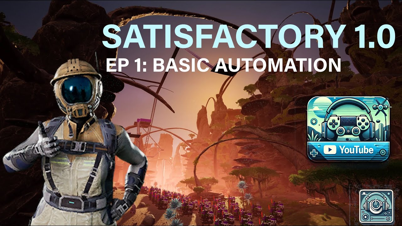Satisfactory 1.0 Ep. 1 | Building the Perfect Factory from Scratch ...