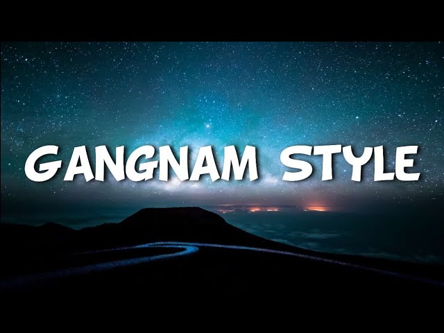 Gangnam Style Lyrics