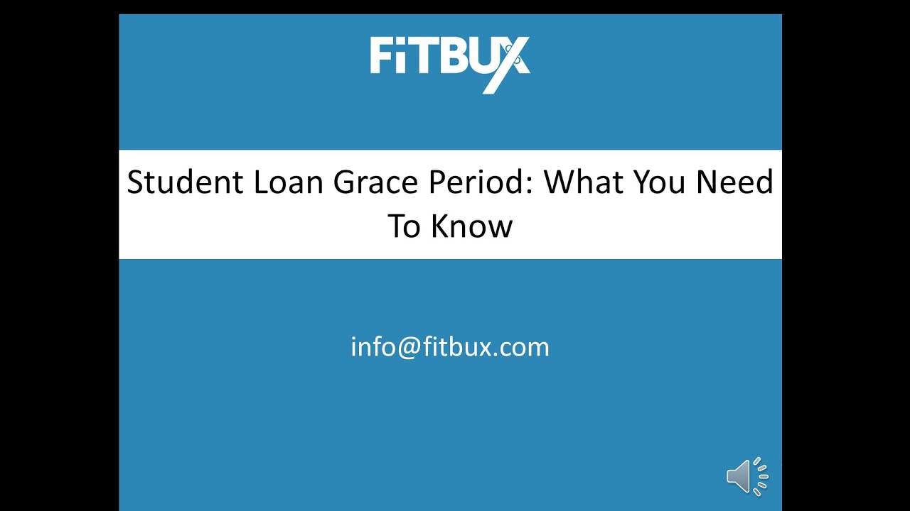 Student Loan Grace Period: What You Need To Know - YouTube