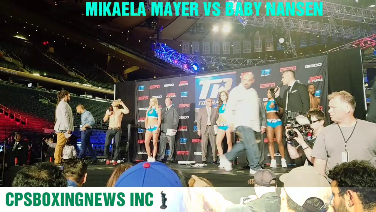 WEIGH - IN MIKAELA MAYER VS BABY NANSEN - YouTube