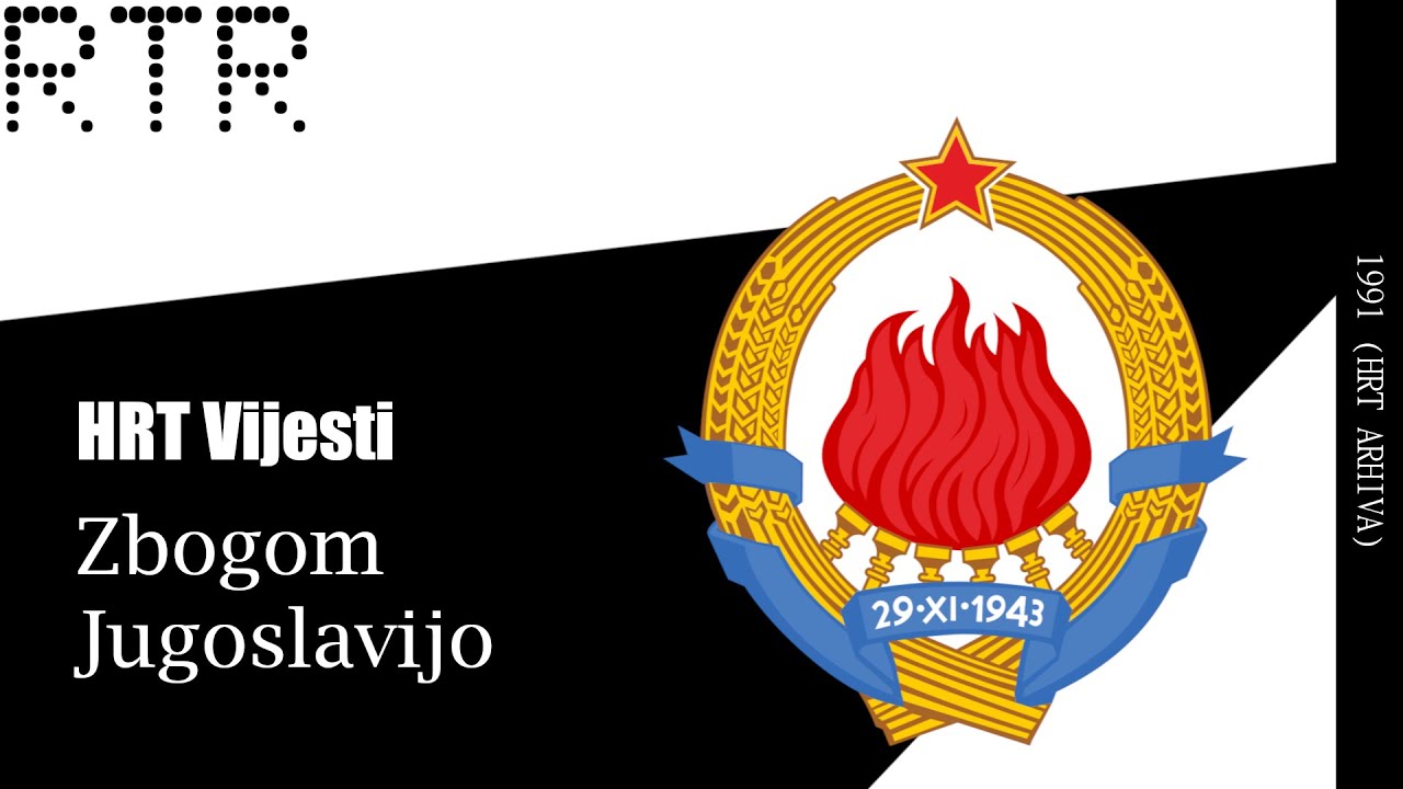 Zbogom Jugoslavijo - HTV Vijesti // 1991 (HRT ARHIVA) - YouTube