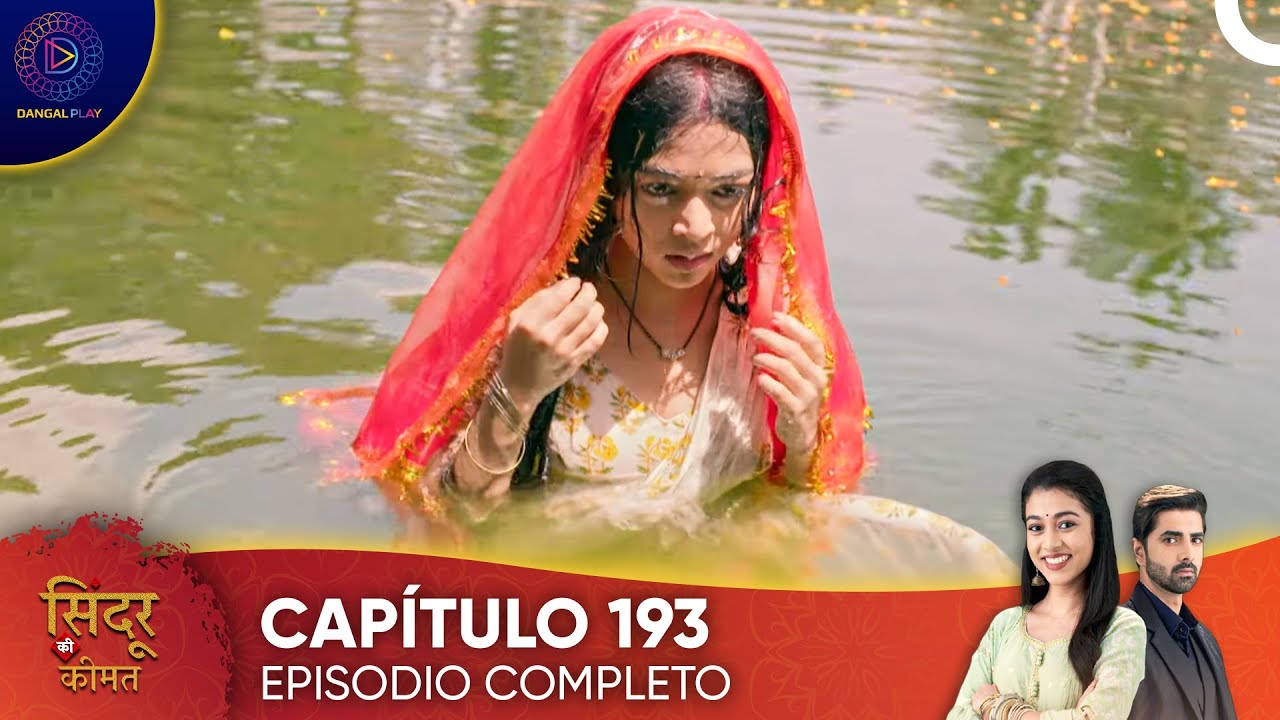 Sindoor Ki Keemat - El Precio del Matrimonio Capítulo 193 - YouTube