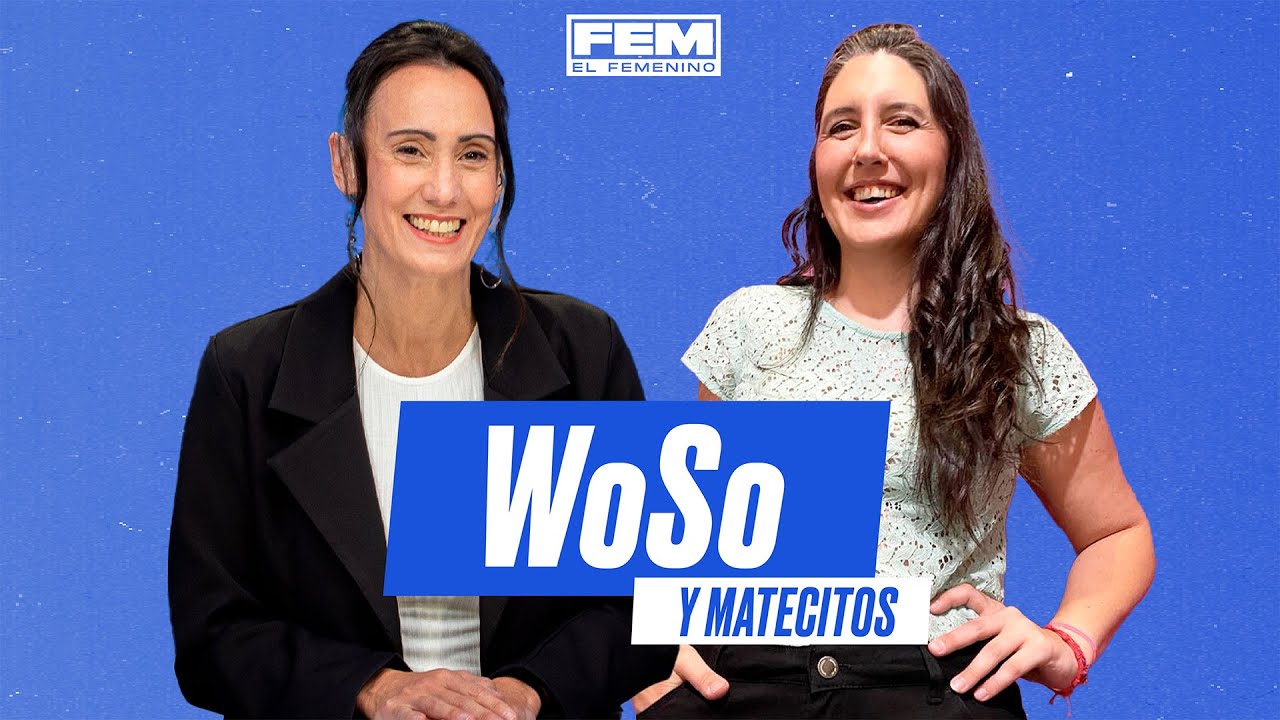 Woso y matecitos - El Stream de El Femenino - YouTube