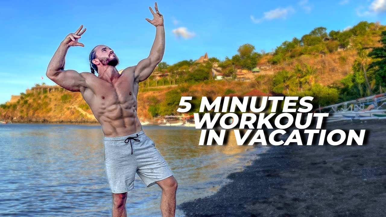 5 minutes Workout Routine | Build muscle on Vacation - YouTube