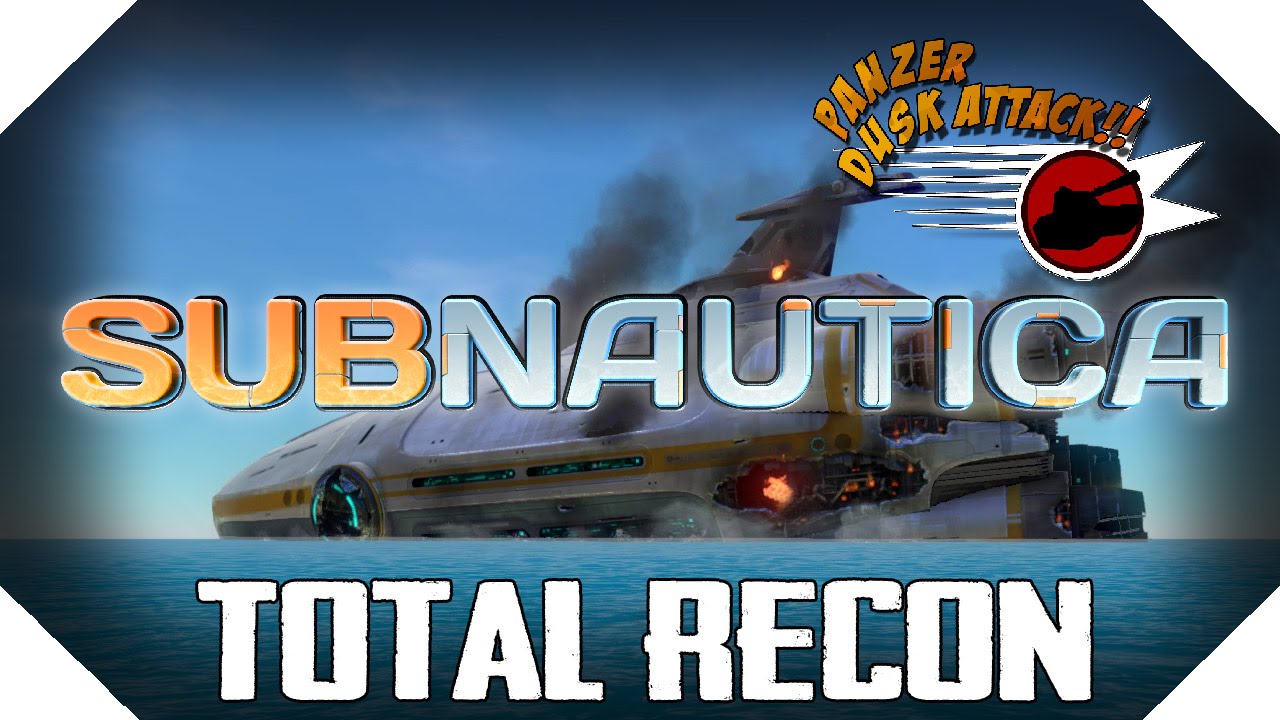 Subnautica | Total Recon (60FPS Gameplay Preview) - YouTube