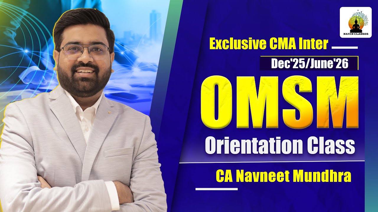 CMA Inter OMSM Orientation Class | CMA Inter Dec'25 & June'26 - YouTube