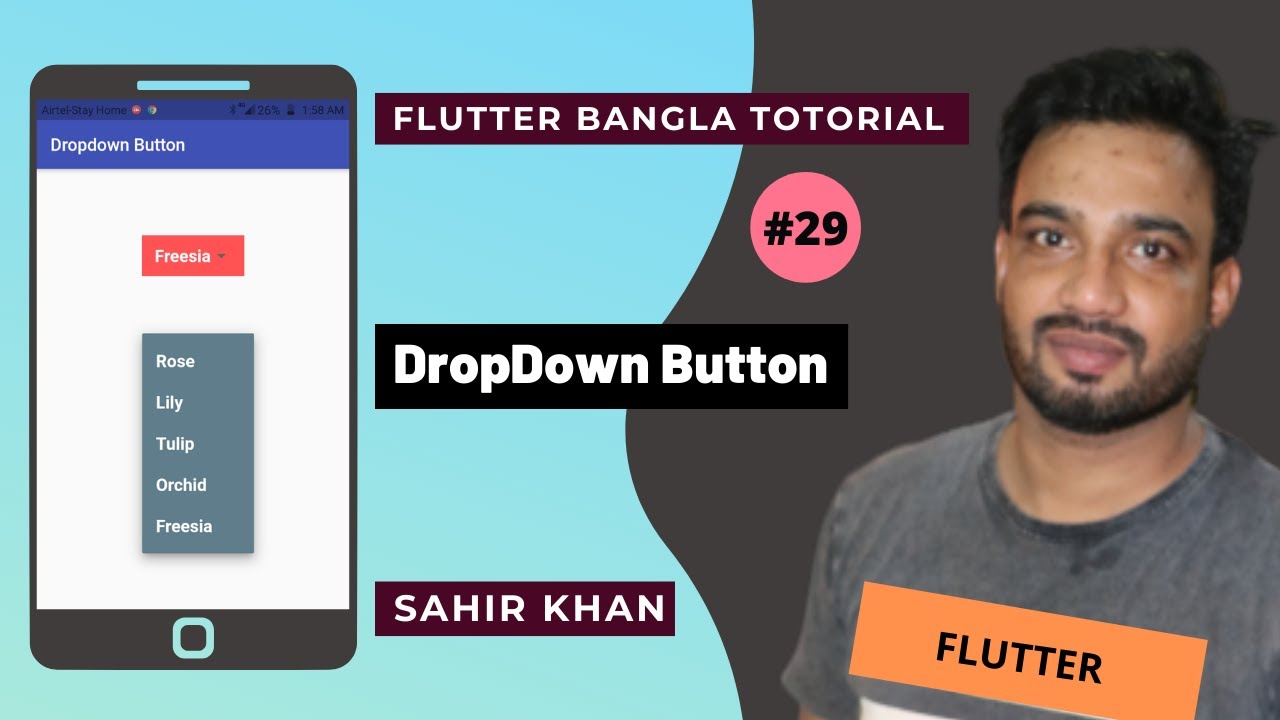 Dropdown Button Flutter Bangla Tutorial Learn Flutter Sahir Khan