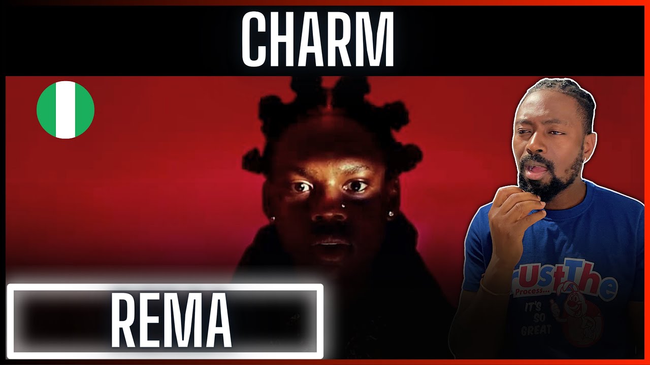 Rema Is Top 5 | Rema - Charm (Official Music Video) | Reaction - YouTube
