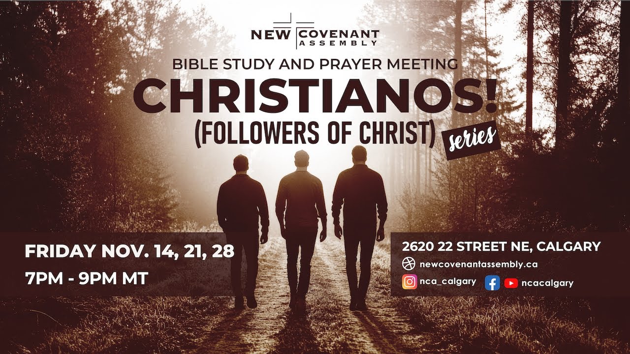 FRIDAY SERVICE | BIBLE STUDY | CHRISTIANOS (FOLLOWERS OF CHRIST) SERIES ...