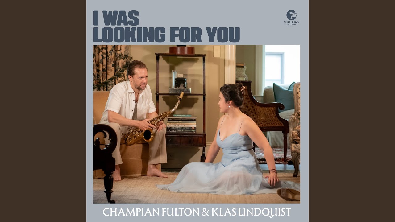 I Was Looking for You - YouTube