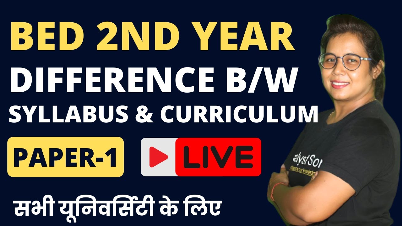 Bed 2nd Year Class 2023 | Knowledge and Curriculum | Paper-1 | bed ...