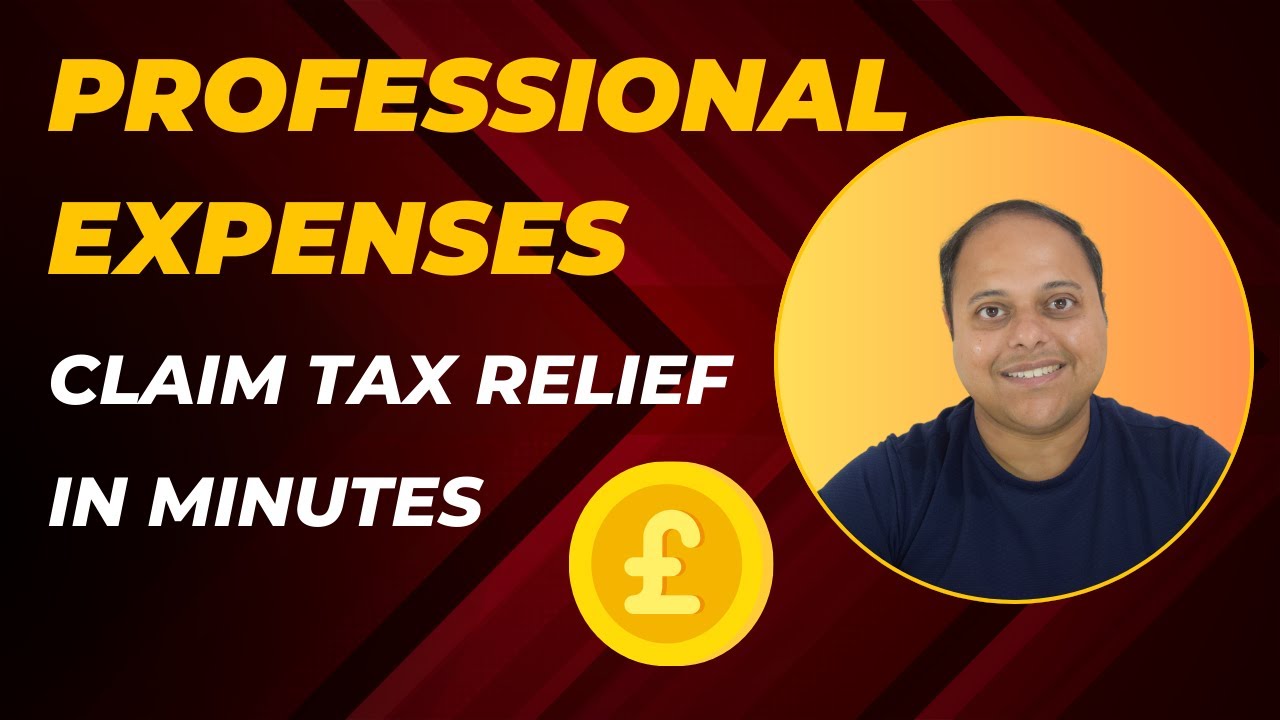 Claim Your Professional Expenses: A Comprehensive Guide for UK Salaried ...