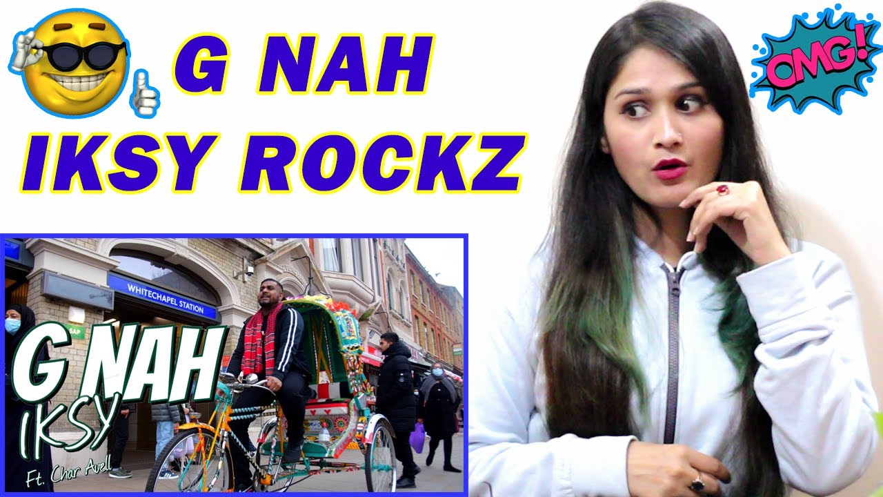 Cumillar Meye Reaction On Iksy - G-Nah ft Char Avell OFFICIAL VIDEO ...