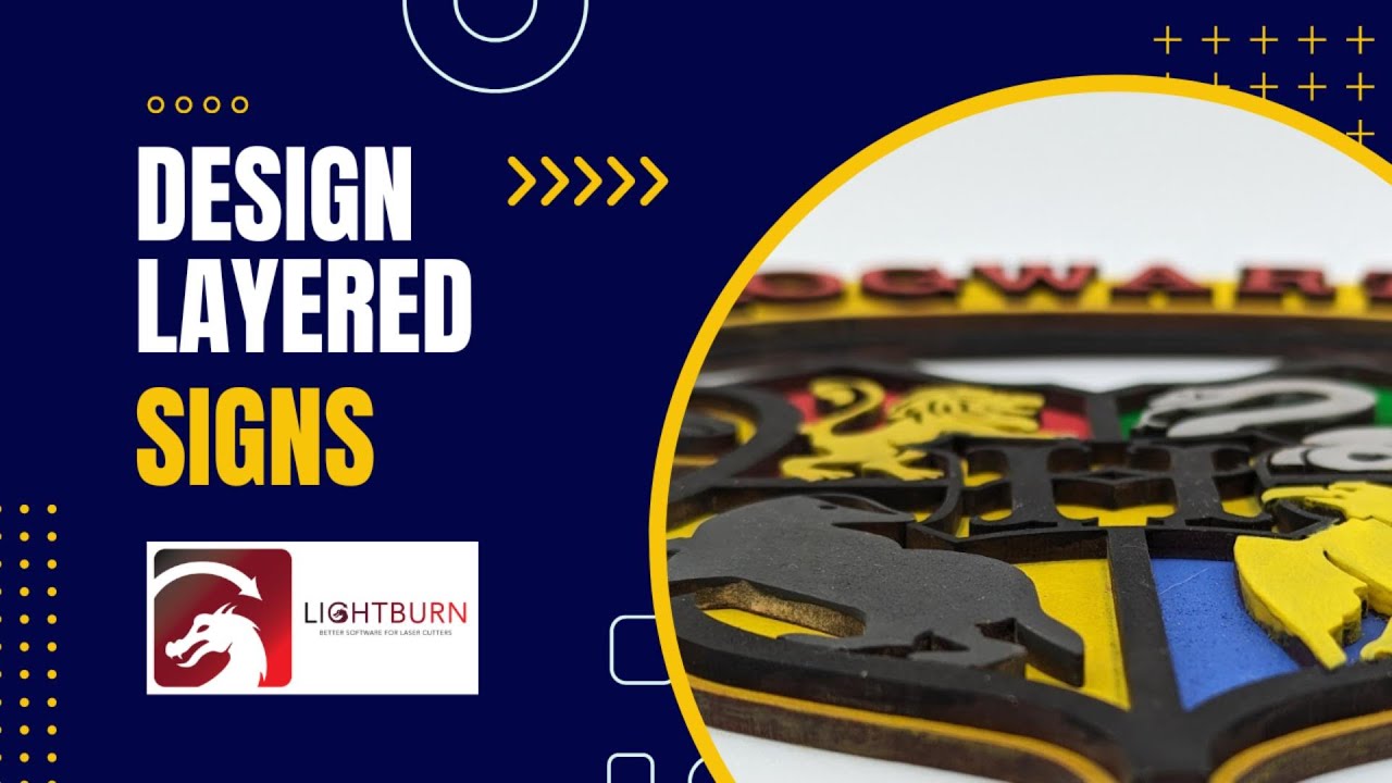 Laser-Cut Your Way to Jaw-Dropping Multi-Layered Signs with LightBurn ...
