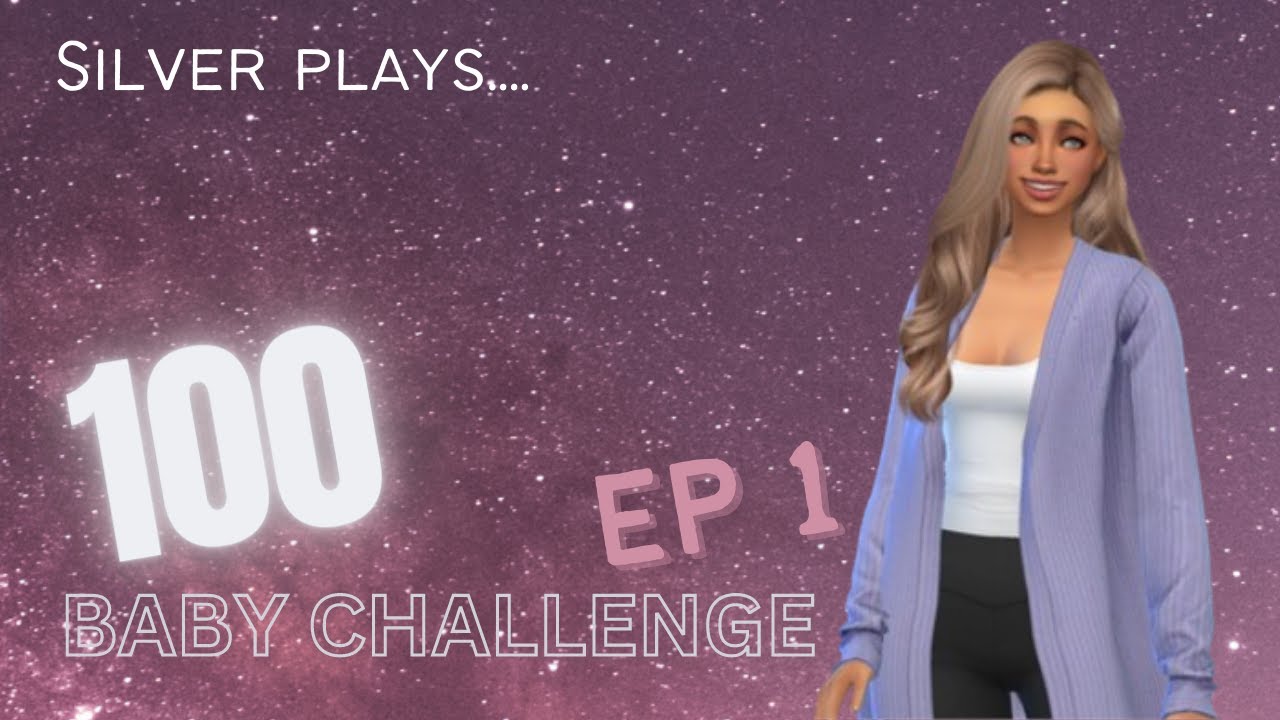 100 Baby Challenge - EP1 - Livestream| The Sims 4 | - YouTube