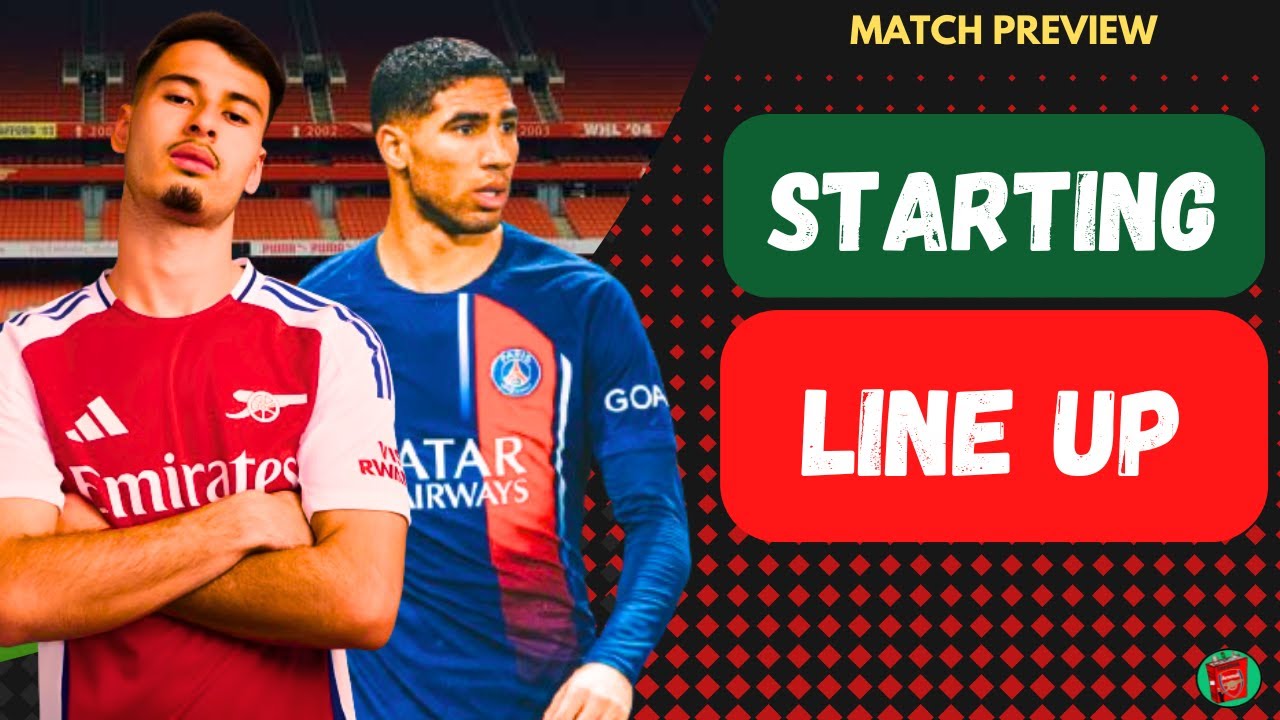 MUST WIN GAME? Arsenal vs PSG Match Preview And Starting Line Up - YouTube