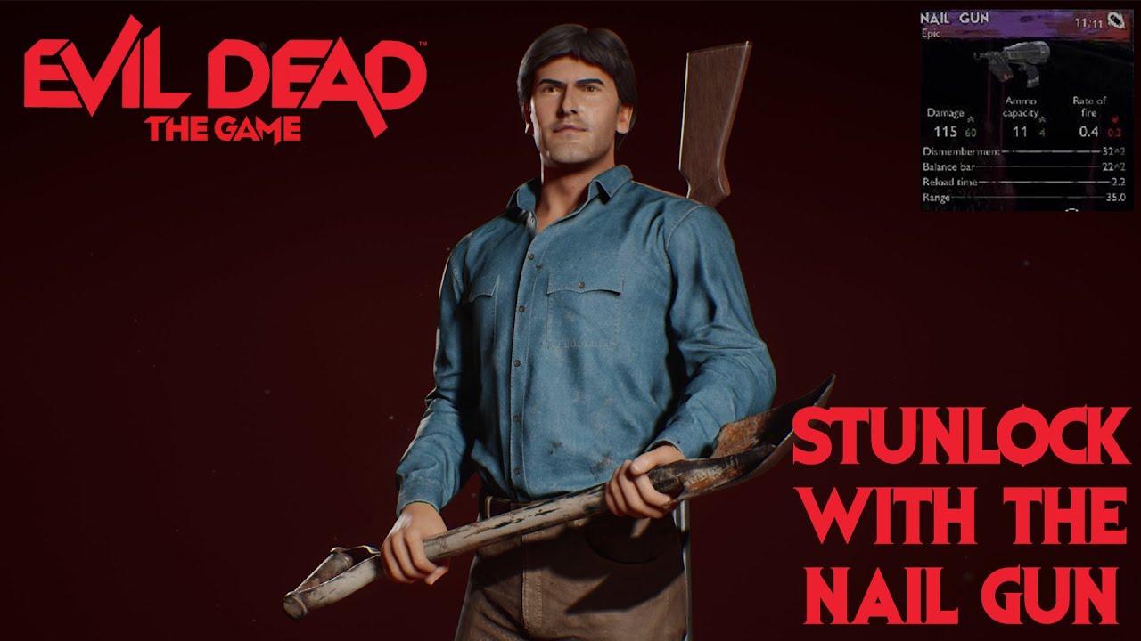 Evil Dead: The Game #17 Stun Locking With The Nail Gun - YouTube