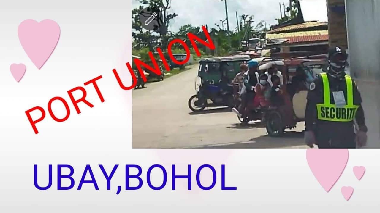 PORT UNION/PORT AUTHORITY - UBAY BOHOL - YouTube