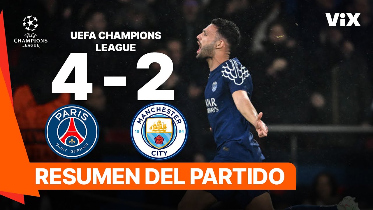 Paris Saint-Germain 4-2 Manchester City | Game Highlights | UEFA ...