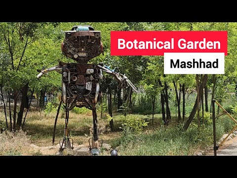 Visit Mashhad's Botanical Garden