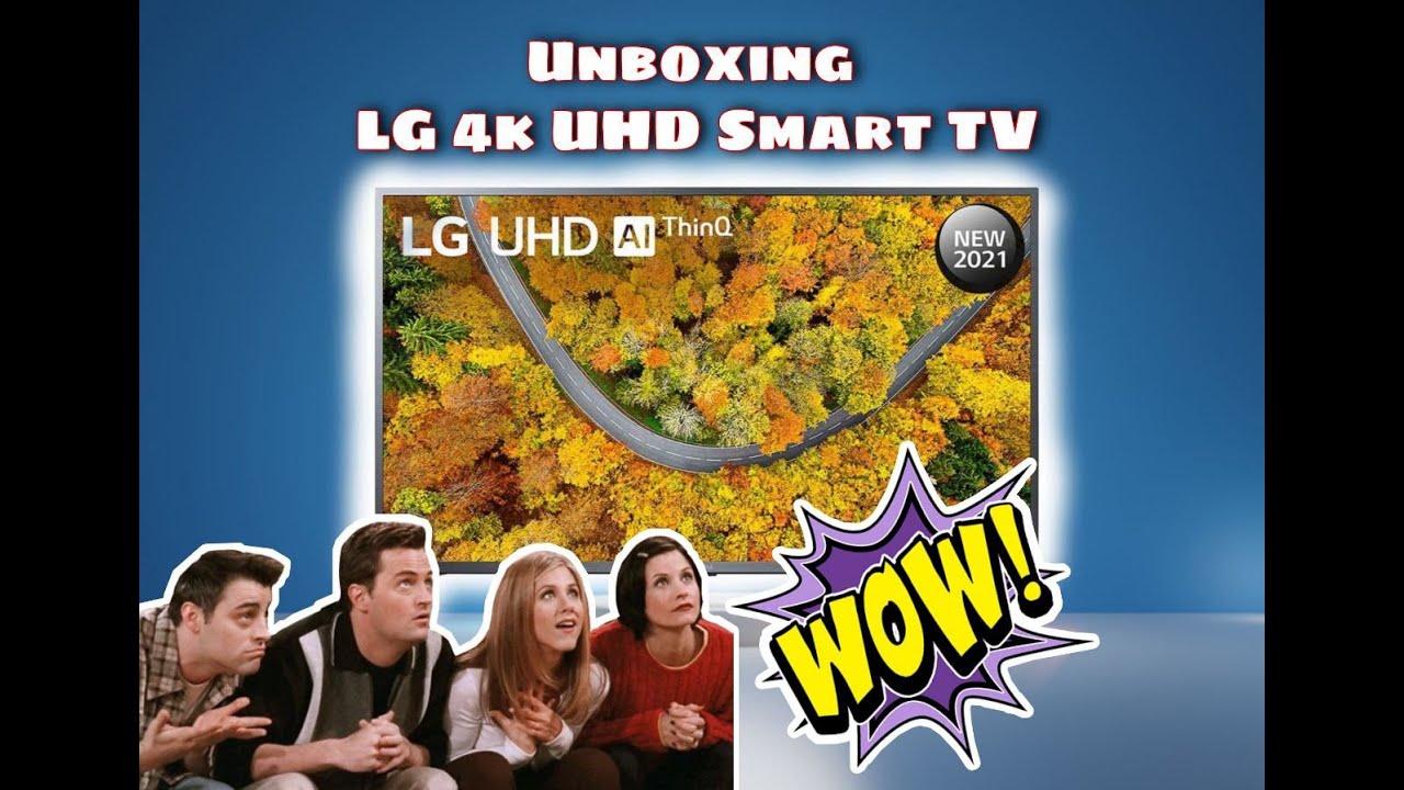 Unboxing LG 4K UHD Smart TV (UN731C) ASIA - YouTube