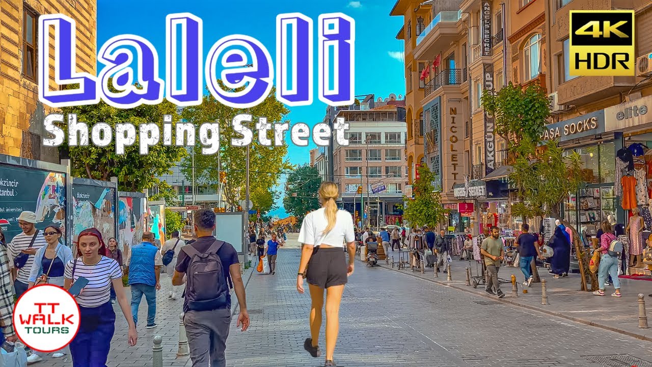 Laleli Shopping Street Walking Tour, Istanbul - Turkey | 4K HDR - YouTube