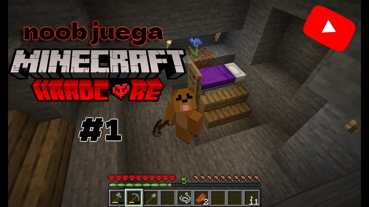 Principiante jugando HARCORE (Minecraft) capitulo 1 - YouTube