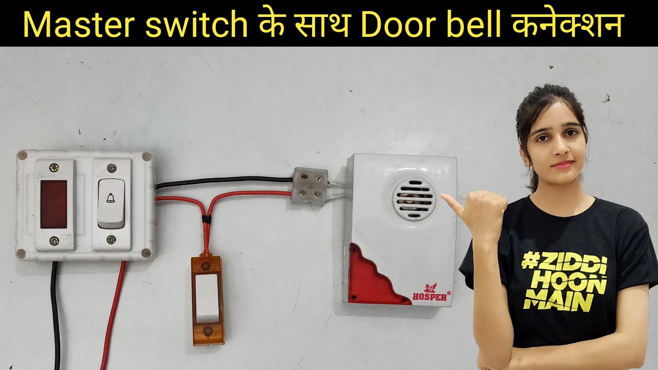 Door bell connection। master switch wiring कैसे करें। @ElectricGirl ...