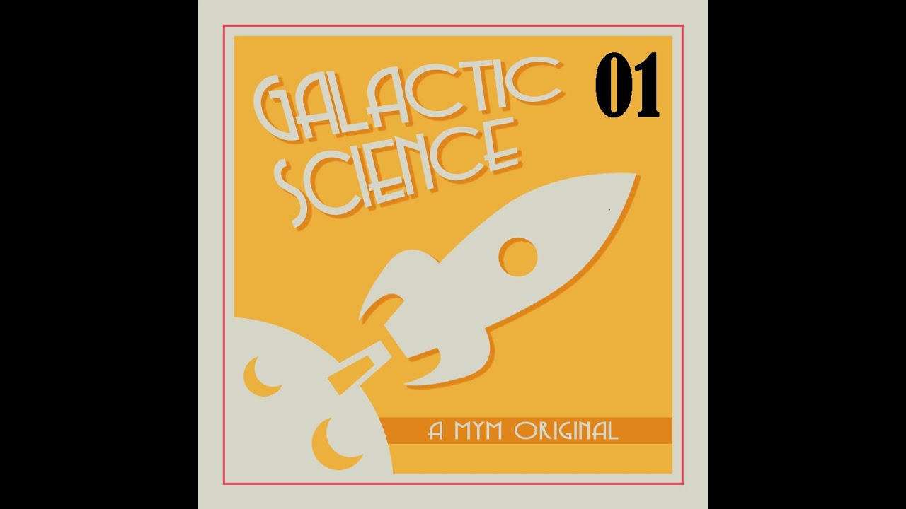 Galactic Science Tutorial: Free Unlimited Power! - YouTube