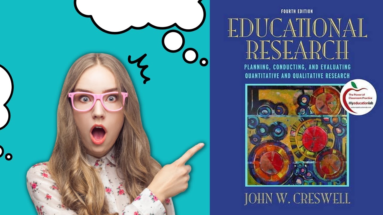 EDUCATIONAL RESEARCH | LECTURE # 4 | SIX STEPS OF RESEARCH PROCESS | JOHN W. CRESWELL | QUICK ...