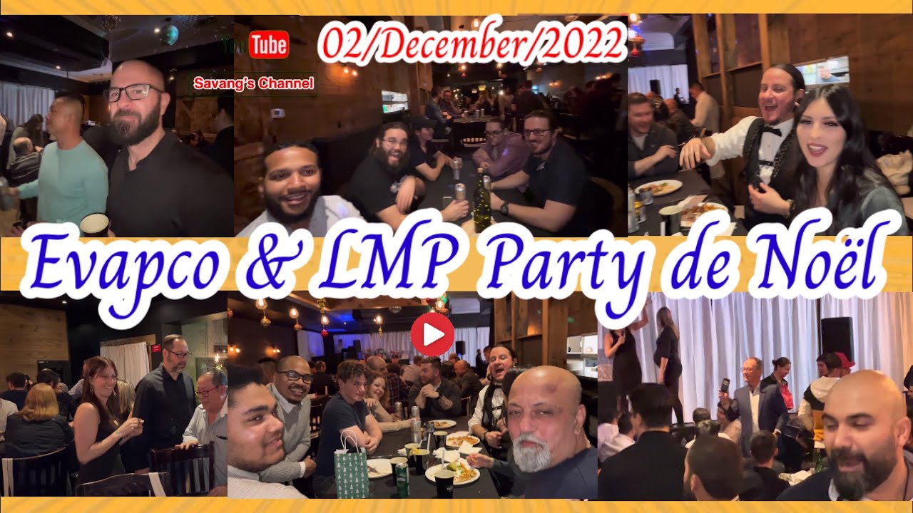 Evapco & LMP Party de Noël ( 02/December/2022 ) Ep=02 end - YouTube