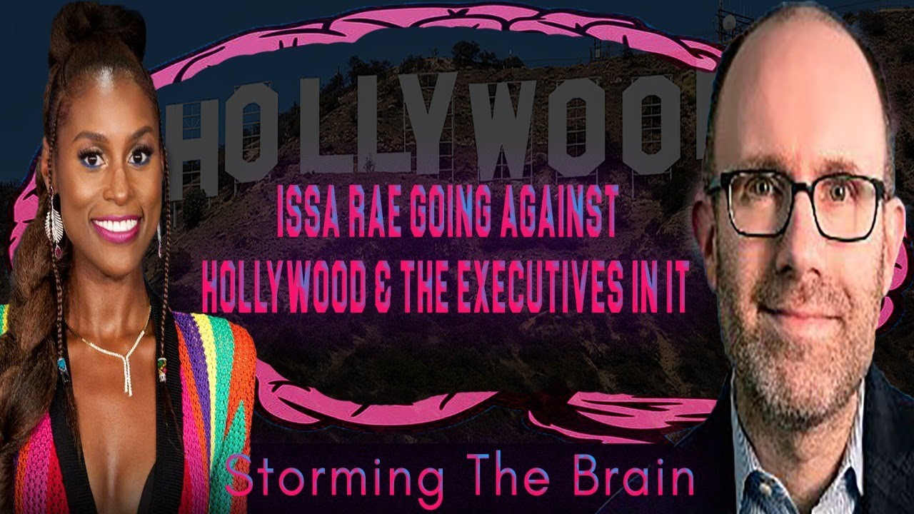 Issa Rae Going Against Hollywood & The Executives In It | Storming The ...