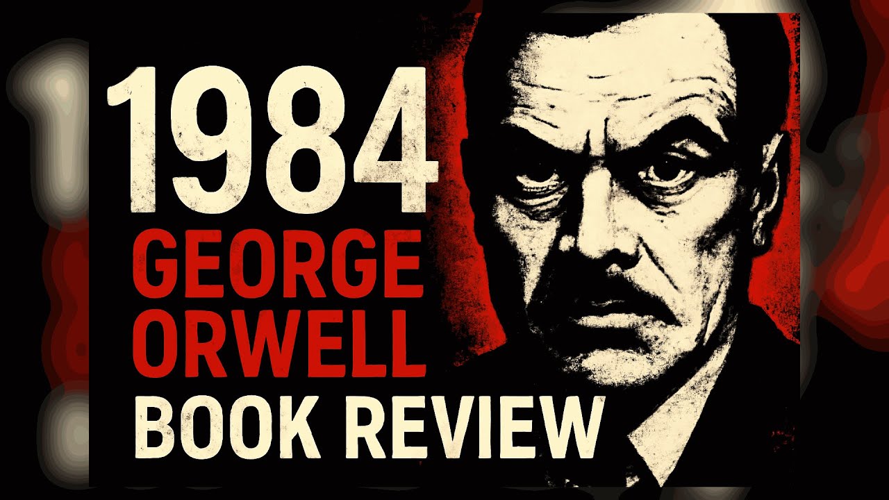 1984 by George Orwell | Dystopian Classic Book Review & Analysis - YouTube