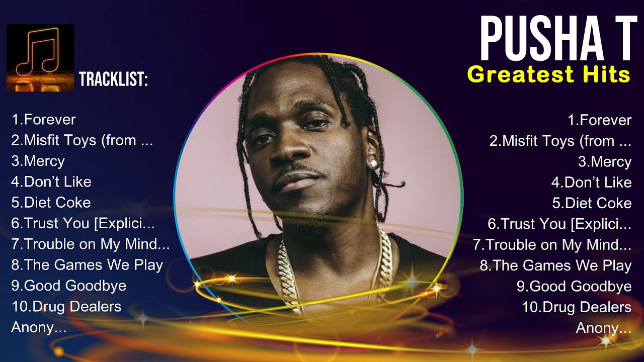 Pusha T 2024 ~ Pusha T Full Album ~ Pusha T OPM Full Album - YouTube