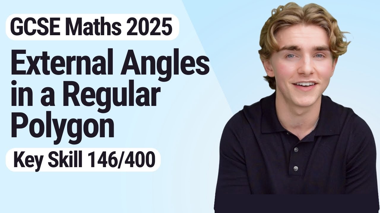 External Angles in a Regular Polygon | GCSE Maths 2025 | 146/400 - YouTube