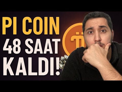 Pi coin : 48 saat sonra her şey değişecek!! (ACİL)