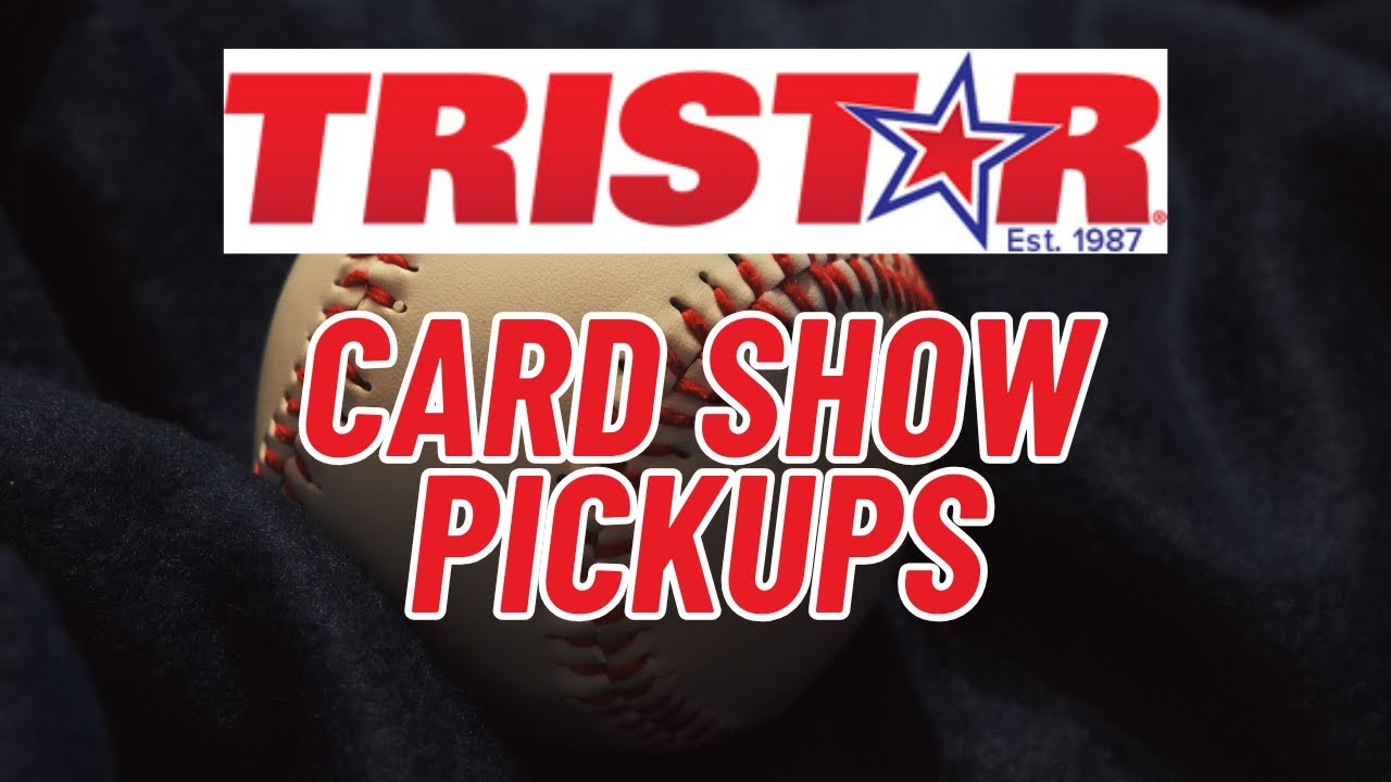 2025 Houston TRISTAR Card Show Pickups! - YouTube