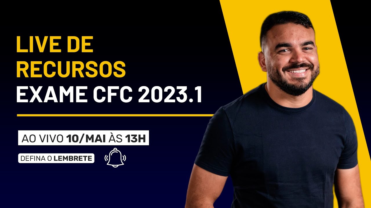 LIVE DE RECURSOS ﻿EXAME CFC 2023.1 - YouTube