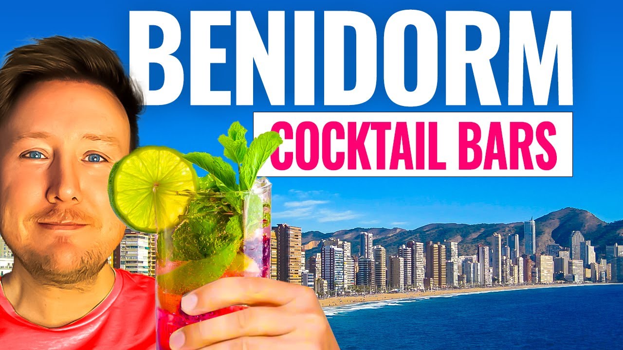 I visit all of BENIDORM’S BEST & CHEAPEST cocktail bars - YouTube