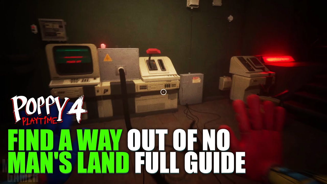 How to Find a Way out of No Man's Land Poppy Playtime Chapter 4 - YouTube